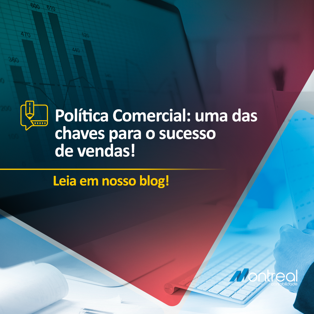 Montreal Contabilidade | Política Comercial: uma das chaves para o ...
